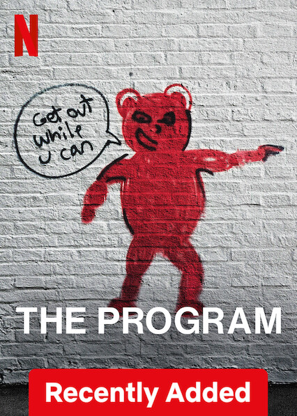 Is 'The Program: Cons, Cults and Kidnapping' on Netflix in Australia ...